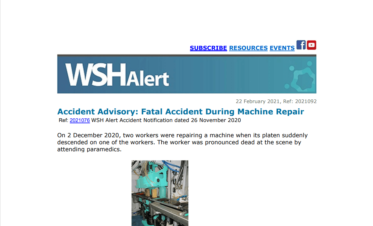 WSH Alert Accident Advisory 22 Feb 2021 Fatal Accident During Machine ...
