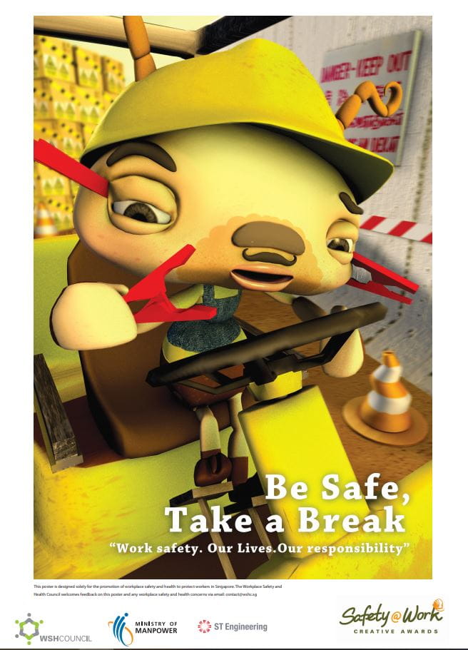 Be Safe, Take A Break - Merit Award