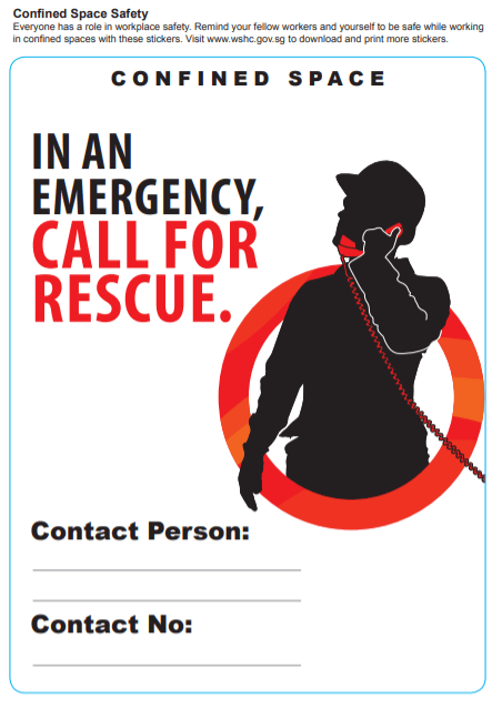 Call For Rescue (Confined Space)