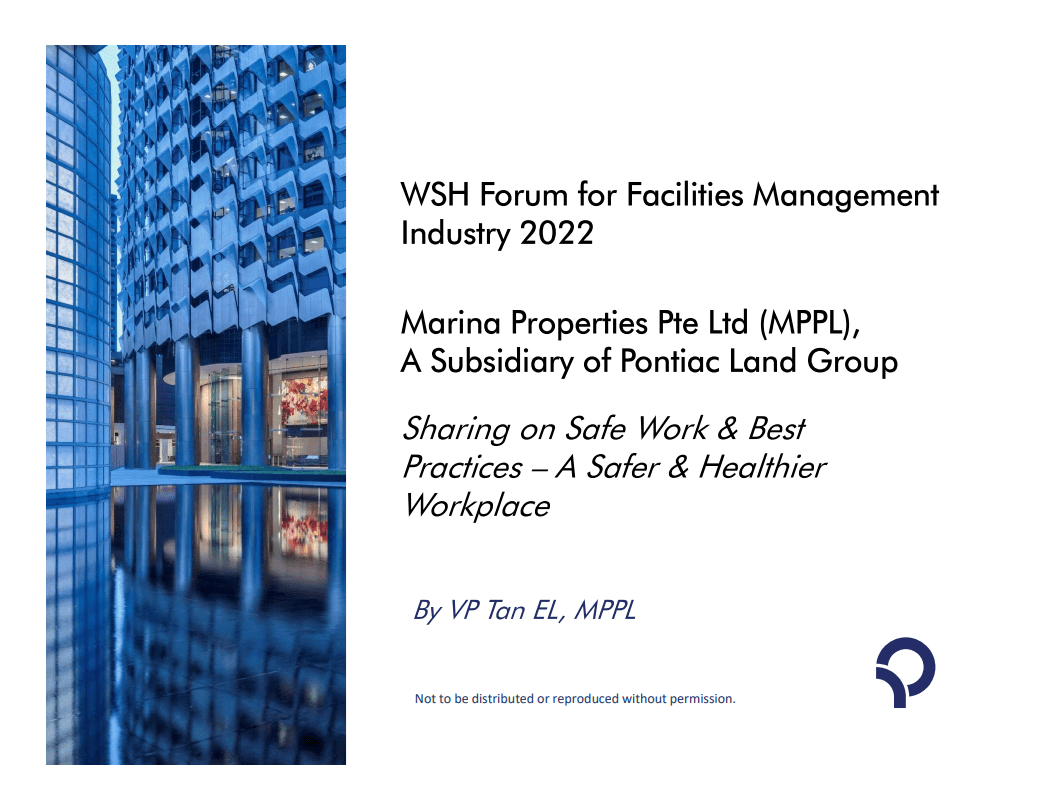 Sharing on Safe Work and Best Practices A Safer and Healthier Workplace