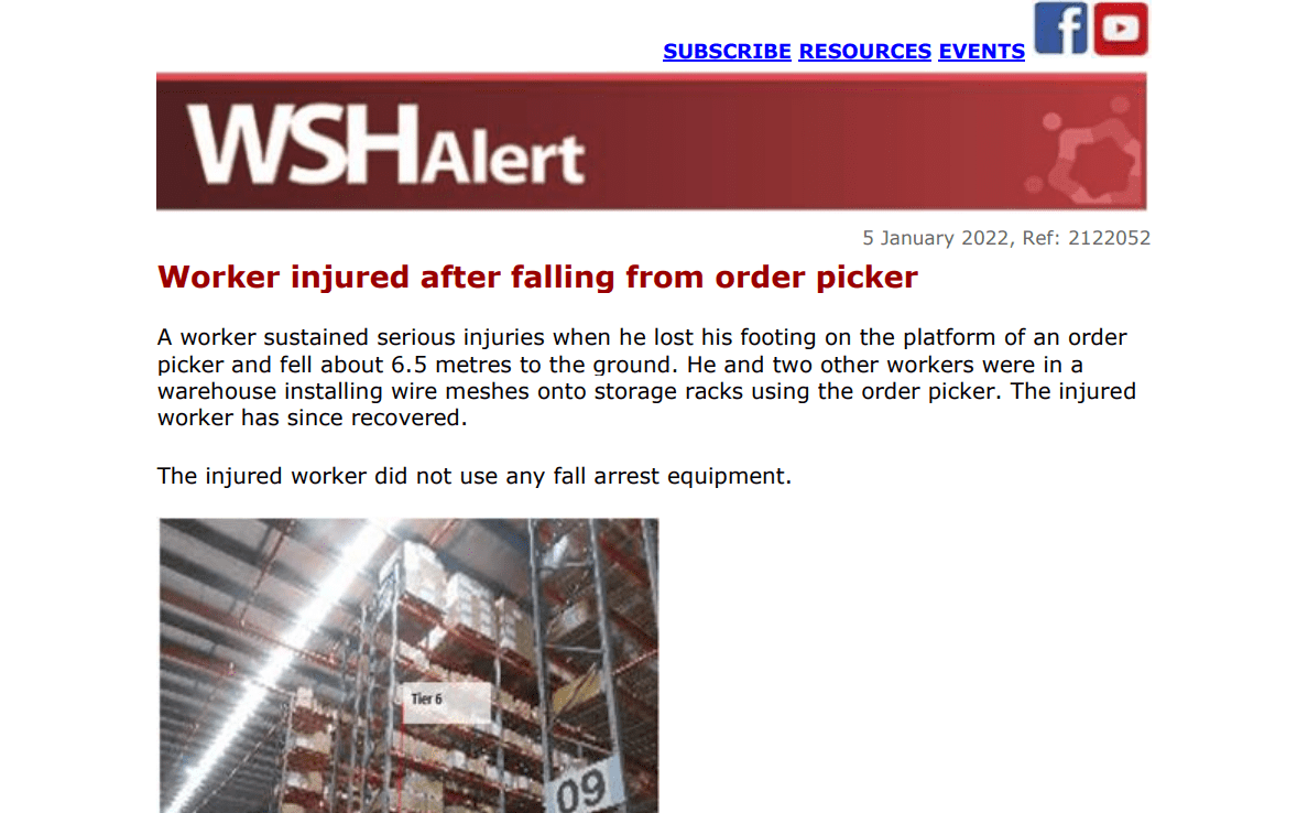 WSH Alert 5 January 2022 Worker injured after falling from order picker