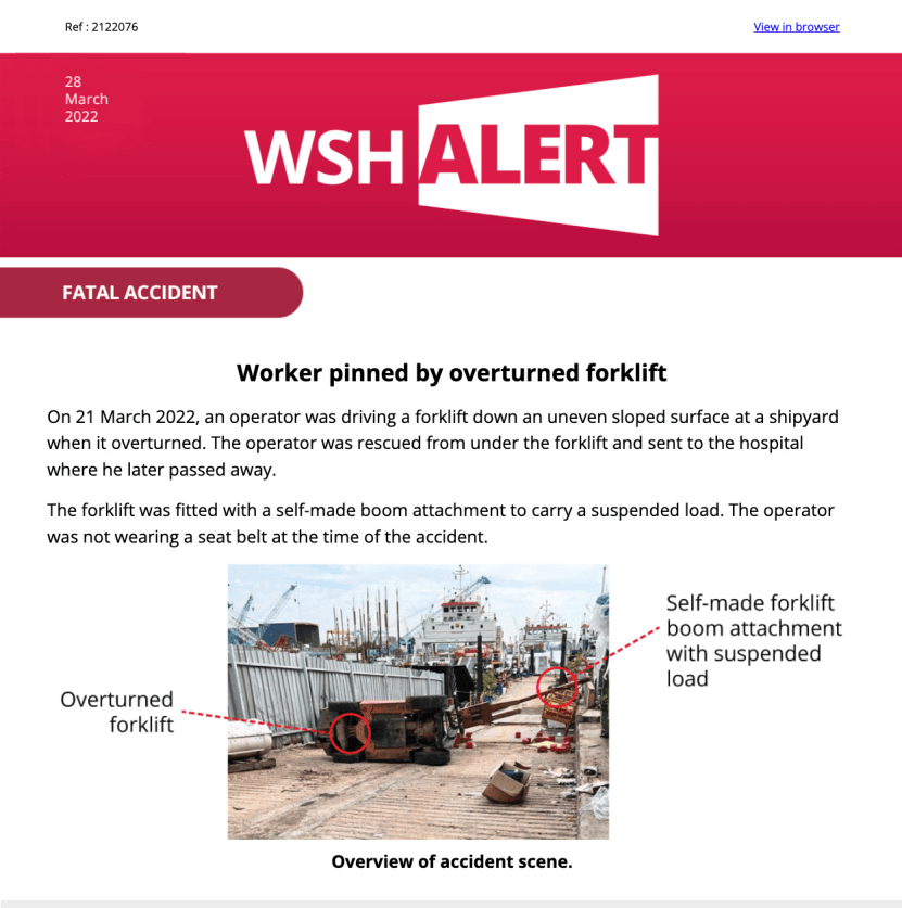 WSH Alert 28 Mar 2022 Worker pinned by overturned forklift