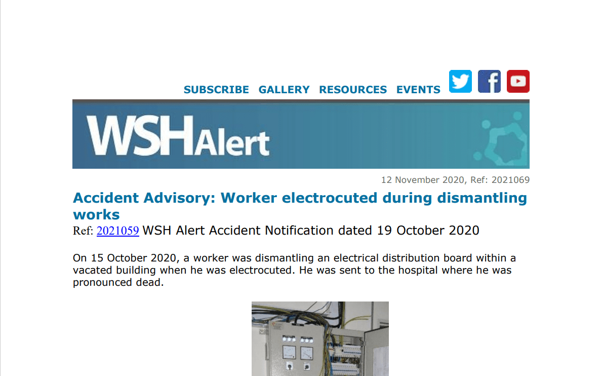 WSH Alert Accident Advisory Worker electrocuted during dismantling works
