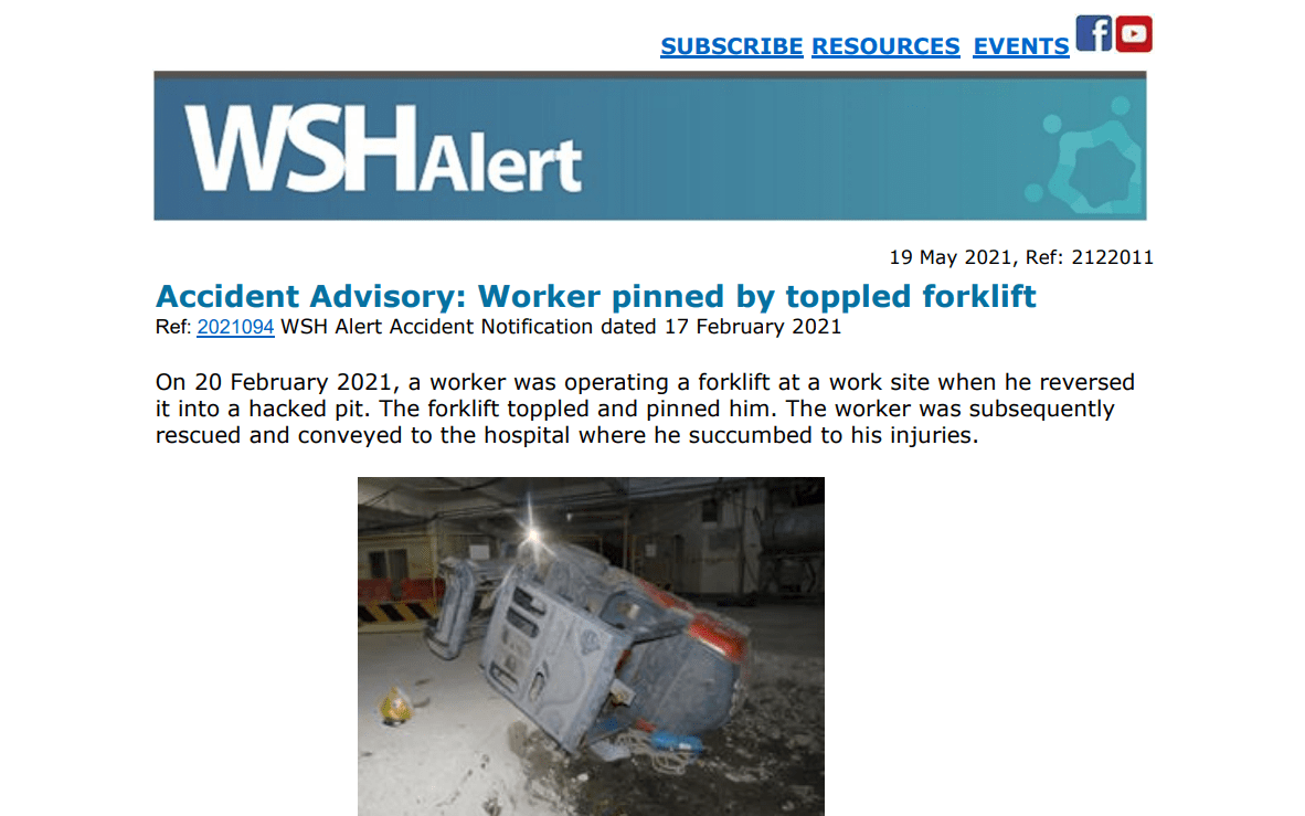 WSH Alert Accident Advisory Worker pinned by toppled forklift