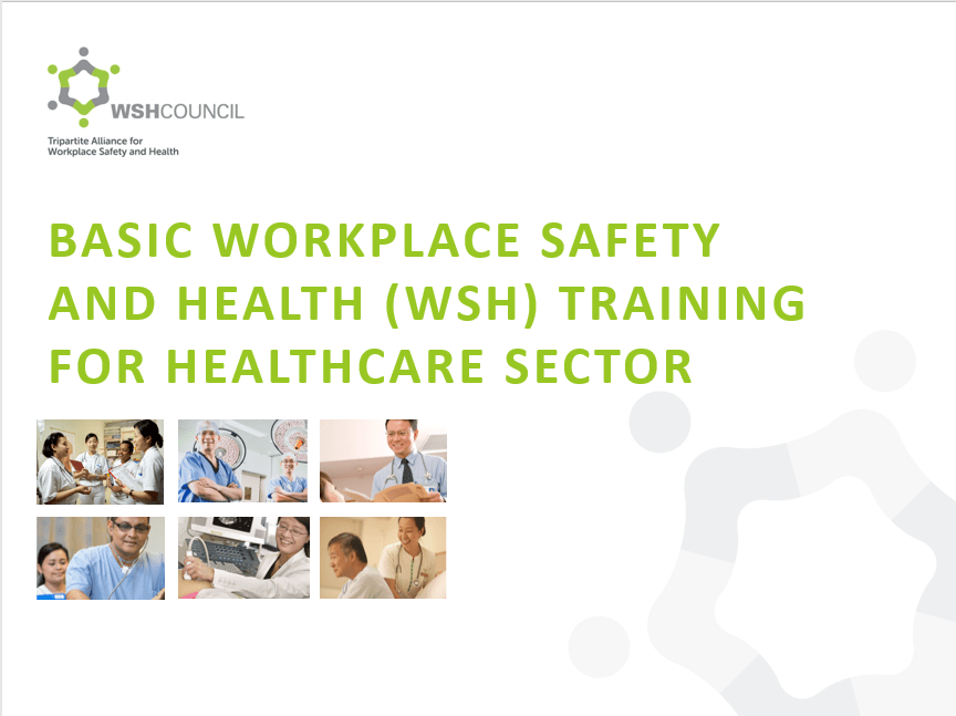 WSH Orientation toolkit for Healthcare Workers