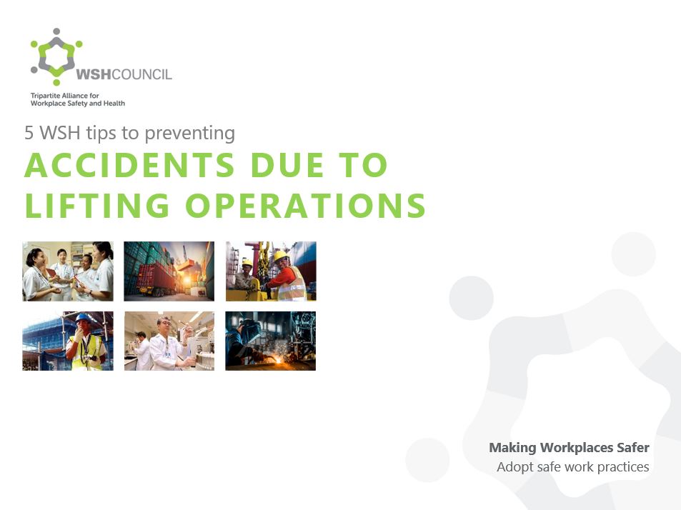 5 WSH Tips to Preventing Accidents due to Lifting Operations